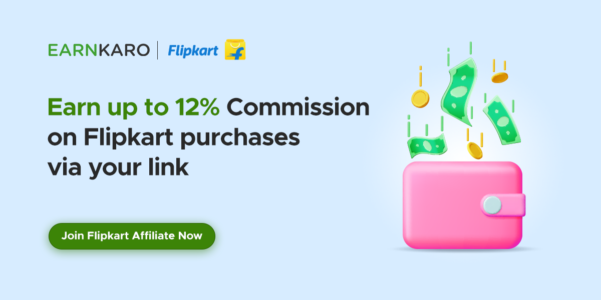 Flipkart Affiliate Program With 12% Payout | January 2025